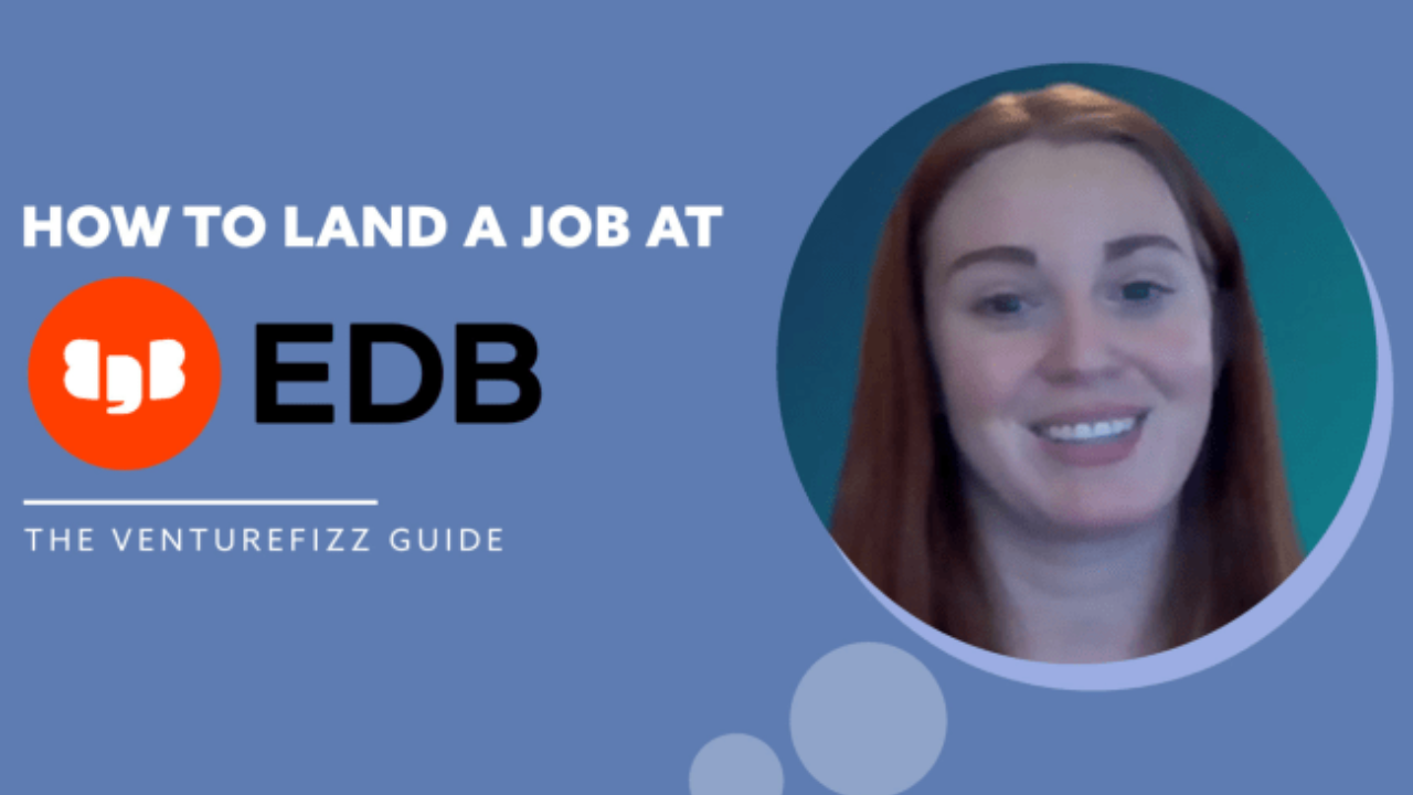 How to Land a Job at EDB - VentureFizz