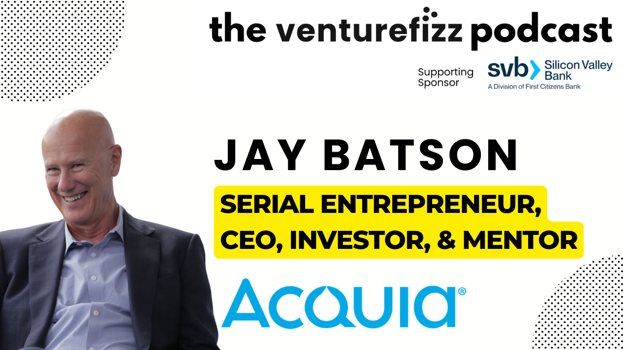 Episode 363: Jay Batson, Acquia Co-Founder & Founding CEO, Serial ...