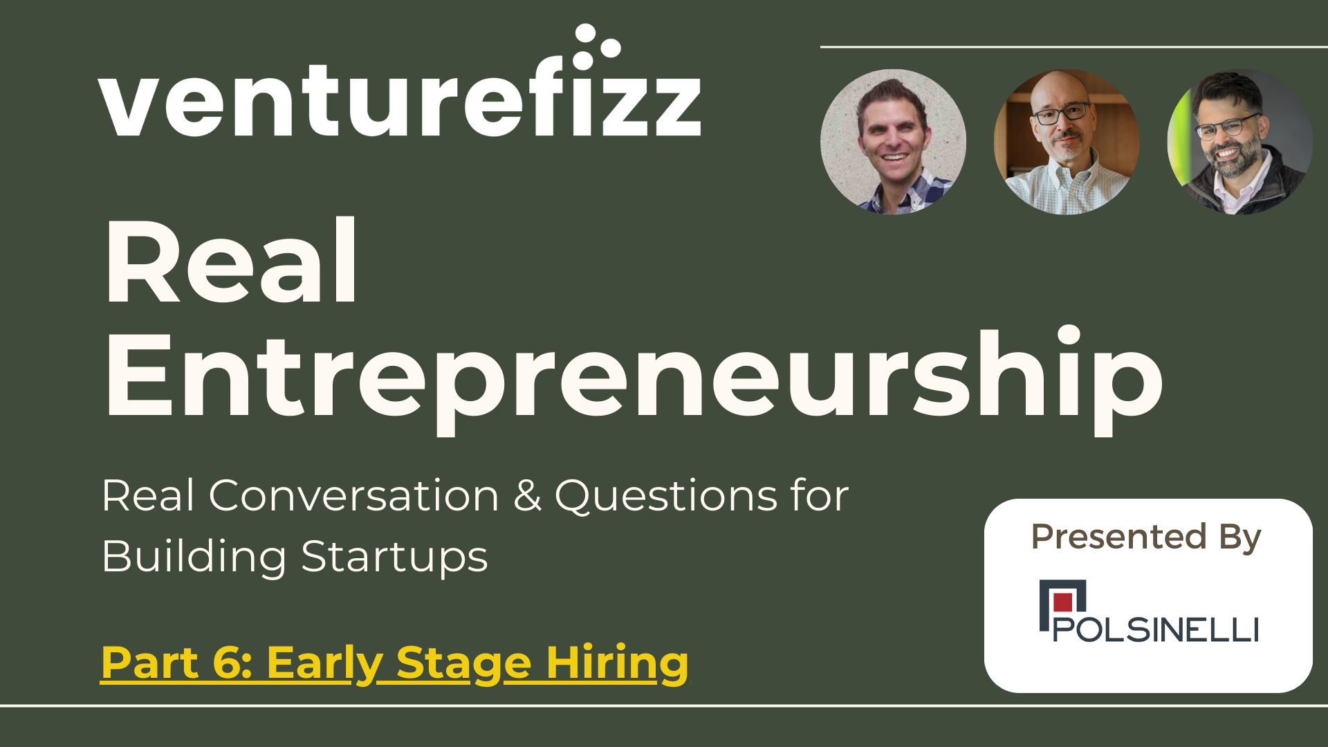 Real Entrepreneurship – Part 6 of 6: Startup Hiring - VentureFizz