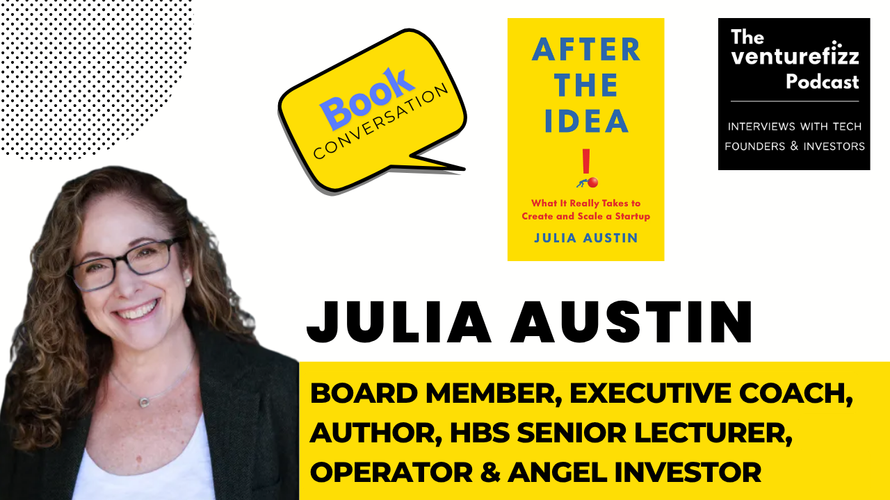 Episode 385: Julia Austin – Board Member, Executive Coach, HBS Senior ...