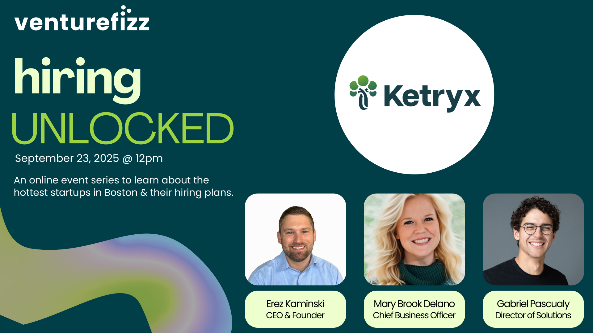 Ketryx – Hiring Unlocked, a New Event Series by VentureFizz - VentureFizz